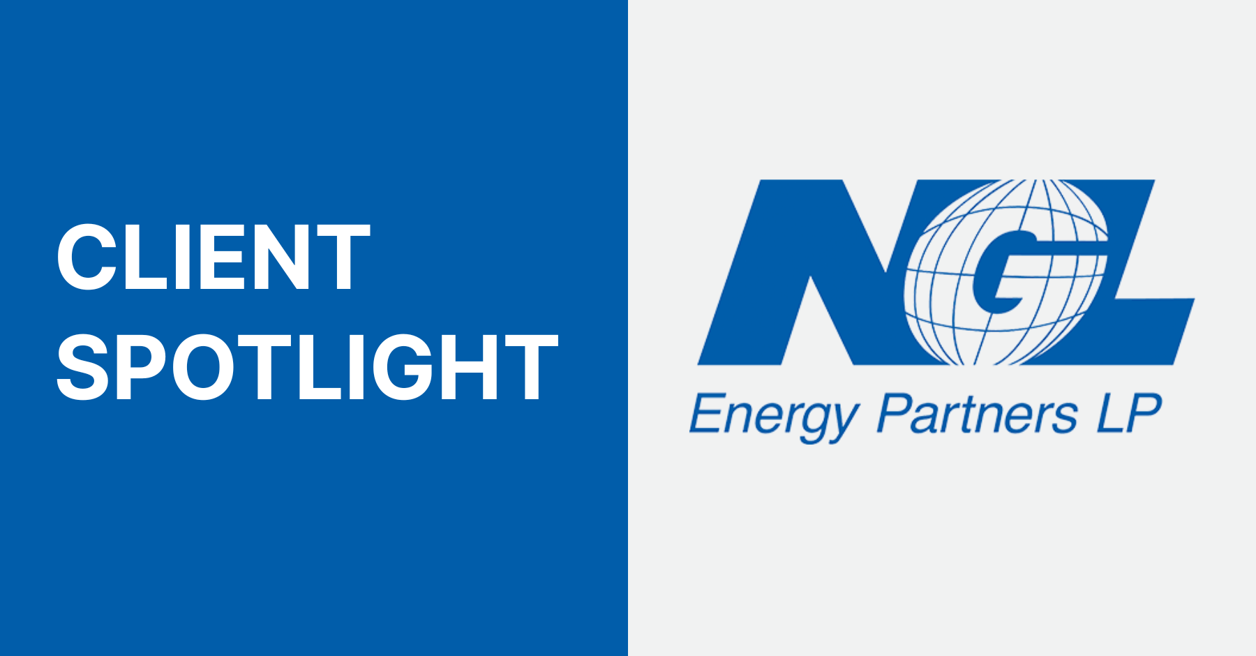 Client Spotlight: NGL Energy Partners