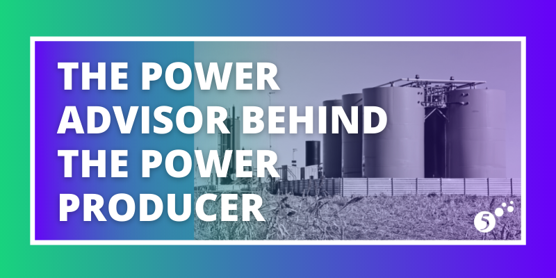 Spotlight - The Power Advisor Behind the Power Producer